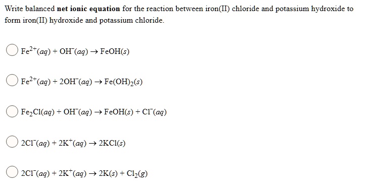 Write balanced net ionic equation for the reaction between iron(II ...