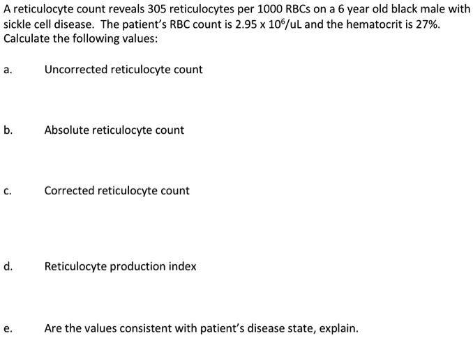 Solved A Reticulocyte Count Reveals 305 Reticulocytes Per 1000 Rbcs In