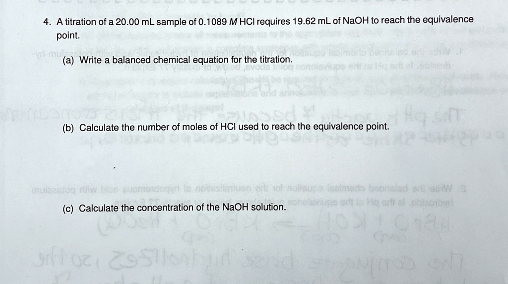 4 a titration of a 2000 ml sample of 01089 m hci requires 1962 ml of naoh to reach the ...