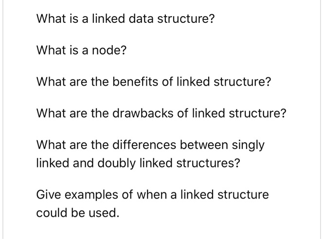 Solved Put Answers In Different Words What Is A Linked Data Structure What Is A Node What Are