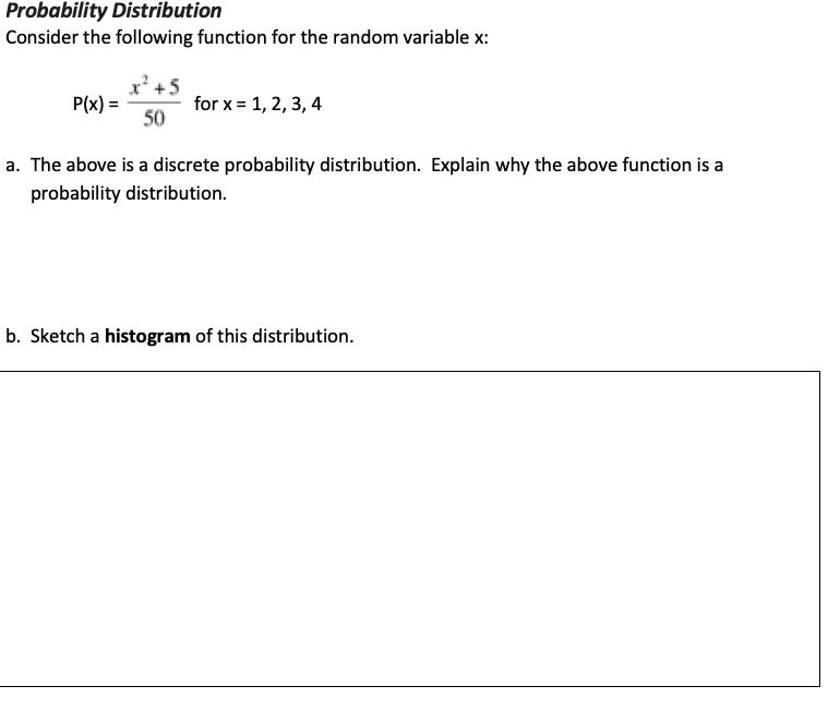 SOLVED: Probability Distribution Consider the following function for the random variable x: 1+5 ...