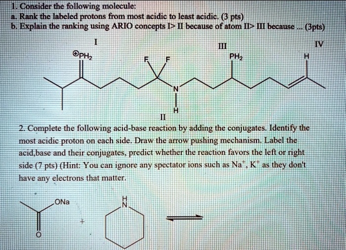 SOLVED: Consider the following molecule: Rank the labeled protons from ...
