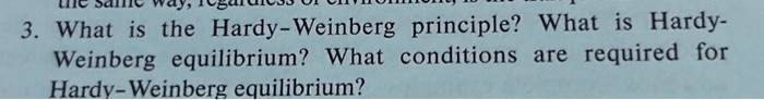 3. What is the Hardy-Weinberg principle? What is Hardy- Weinberg ...