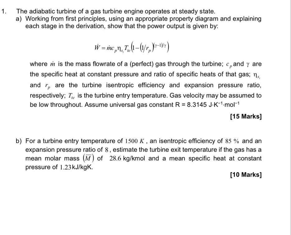 1. The adiabatic turbine of a gas turbine engine operates at steady ...