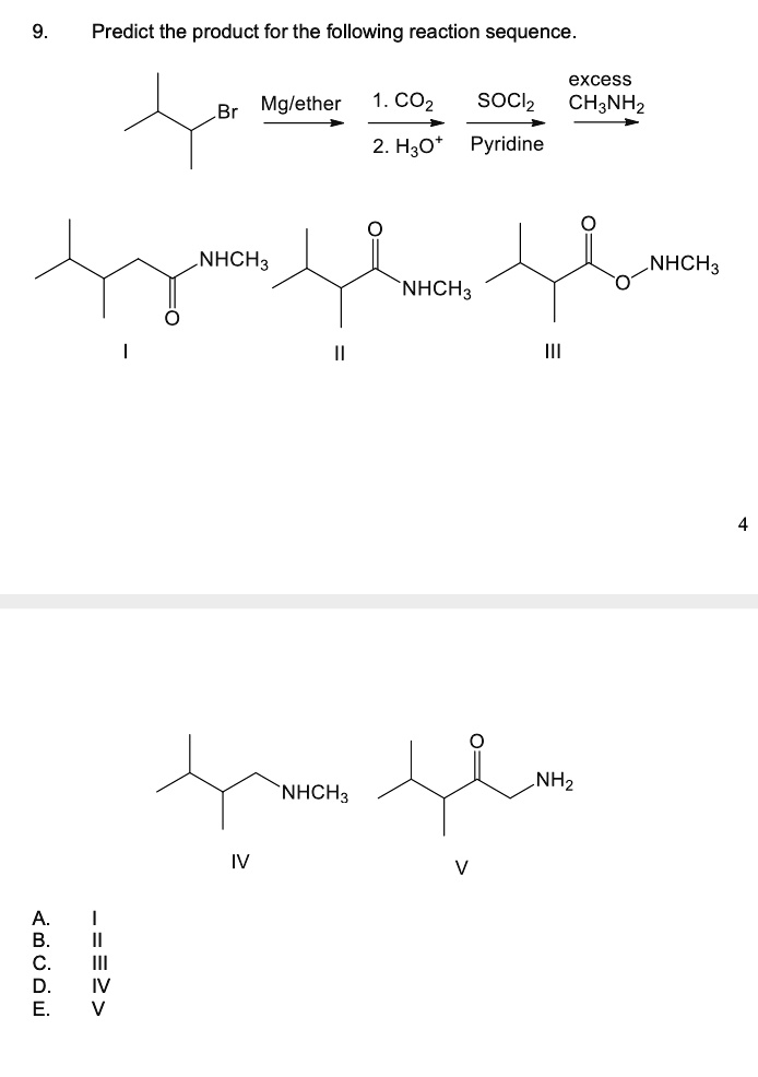 SOLVED: Predict the product for the following reaction sequence excess CH3NHz Br Mglether CO2 ...