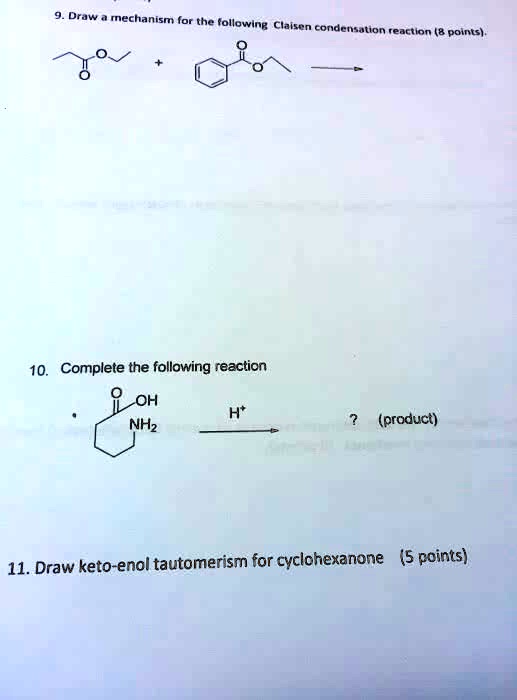 SOLVED: ' Draw a mechanism for the following Claisen condensation ...