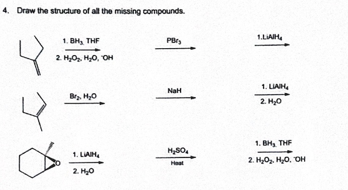 SOLVED: Draw the stnucture of all the missing compounds. 1.LIAIH BH ...