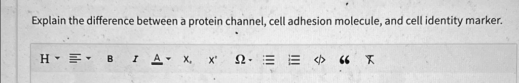 Explain the difference between a protein channel, cell adhesion ...