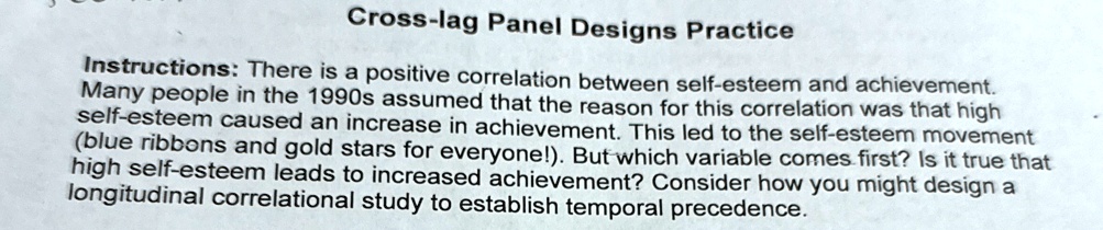 cross lag panel designs practice instructions there is a positive ...