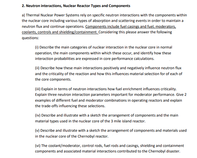 [GET ANSWER] 2. Neutron interactions, Nuclear Reactor Types and ...