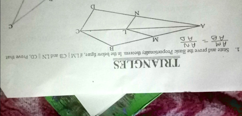 TRIANGLES 1. State and prove the Basic Proportionality theorem. In the below figure, if LM || CB ...