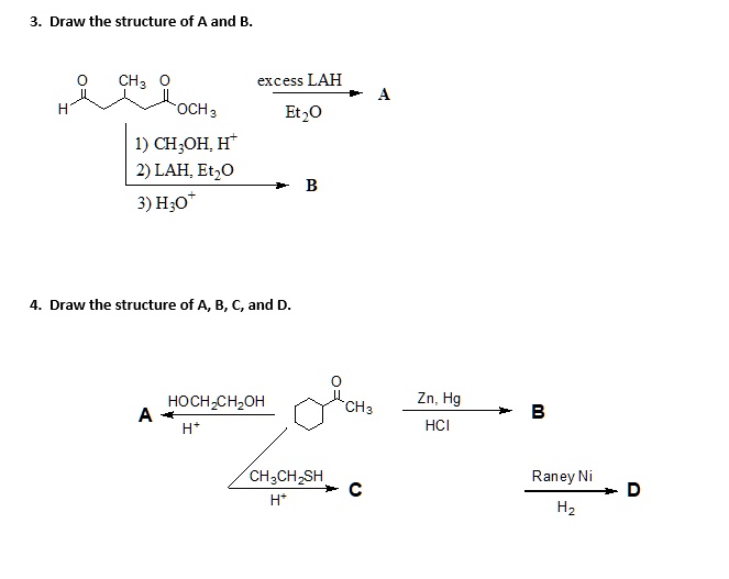 draw the structure of a and b ch excess lah och3 1 choh h 2 lah etzo 3 ...