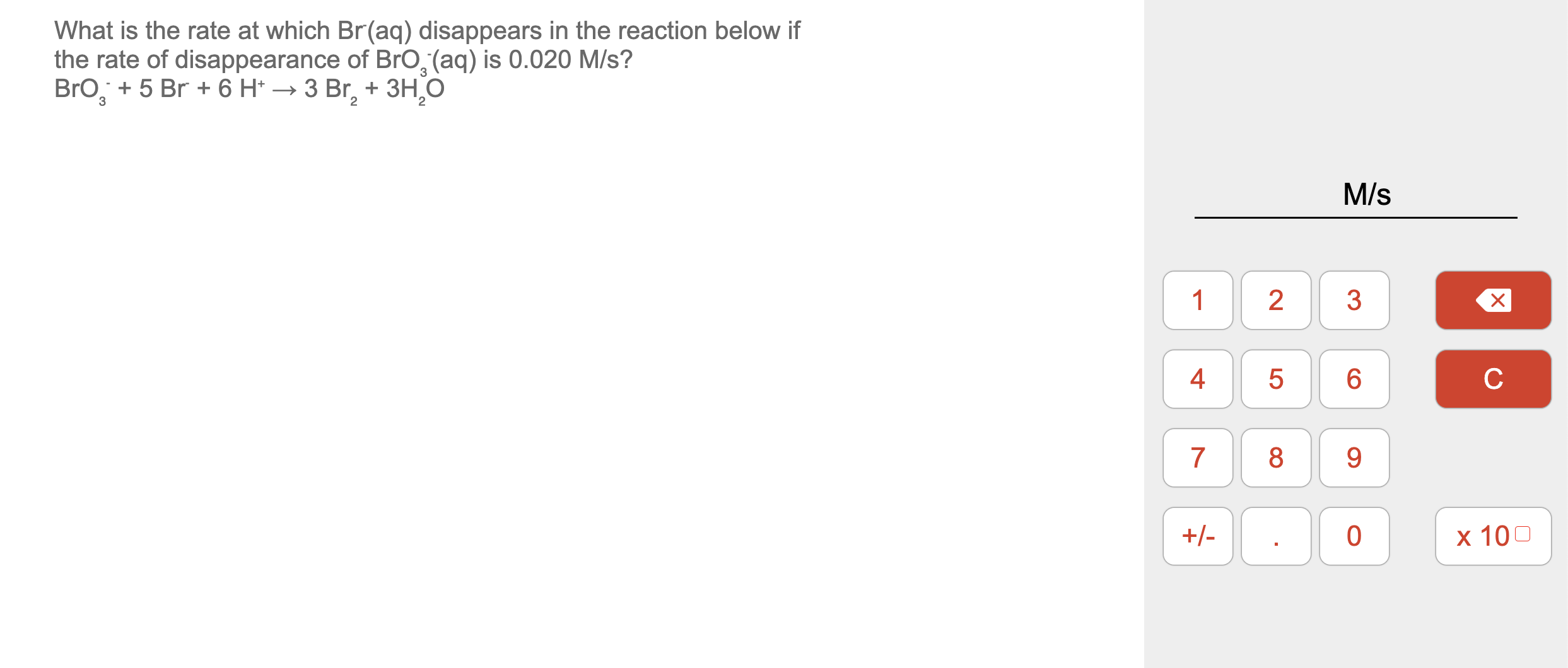 What is the rate at which Br(aq) disappears in the reaction below if ...