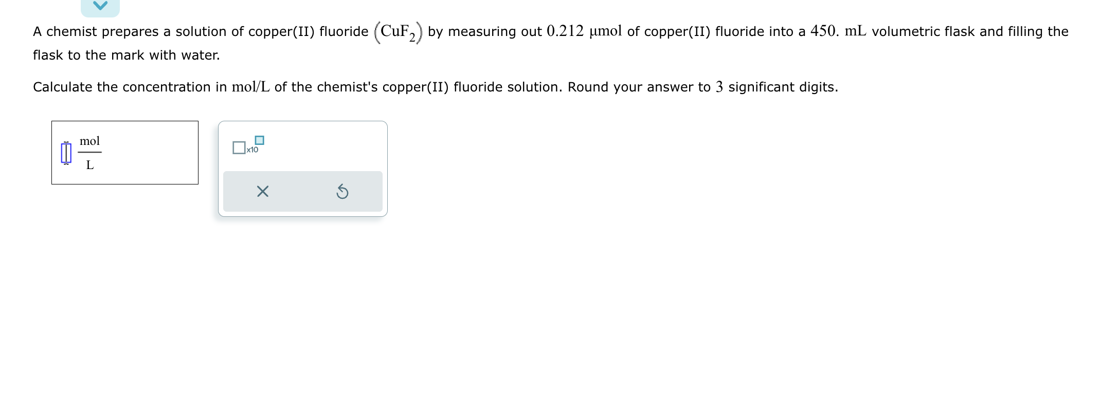 SOLVED: A chemist prepares a solution of copper(II) fluoride (CuF2) by ...