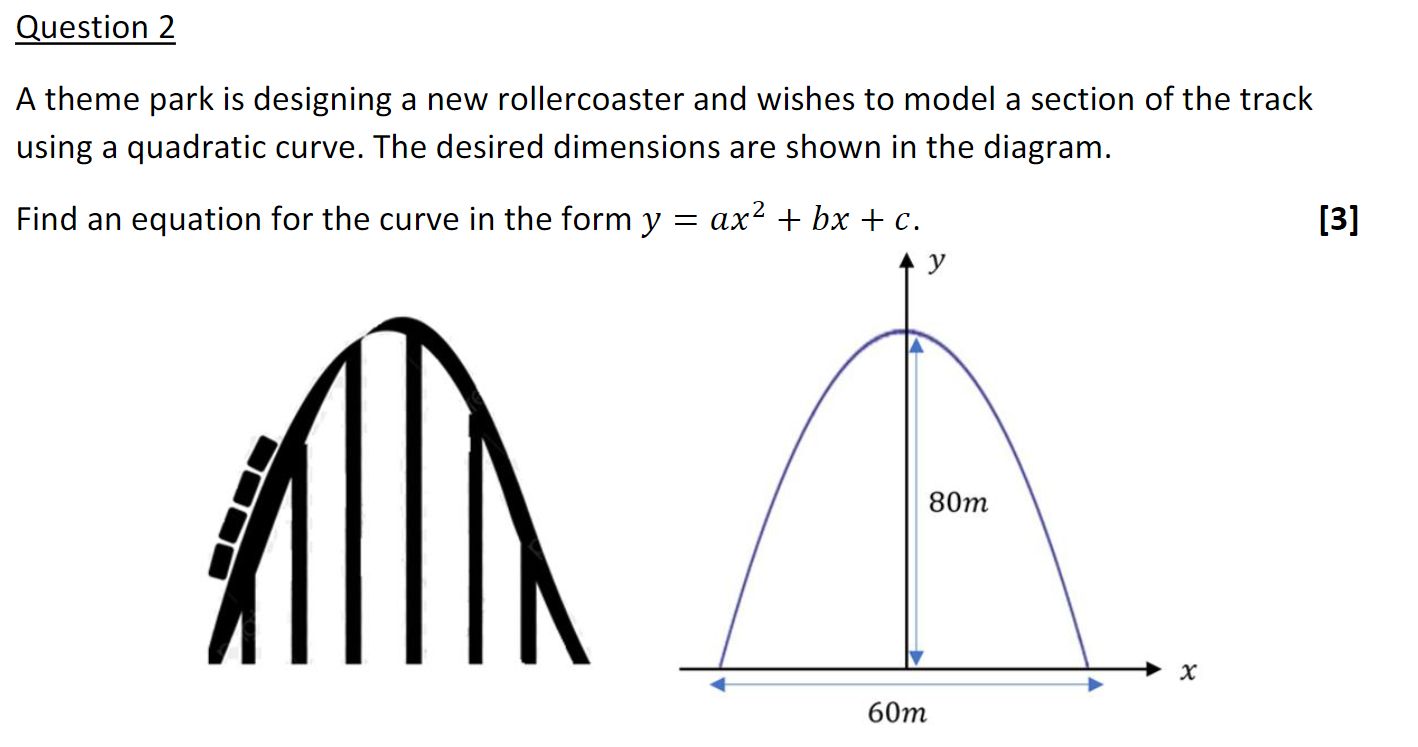 a theme park is designing a new rollercoaster and wishes to model a ...