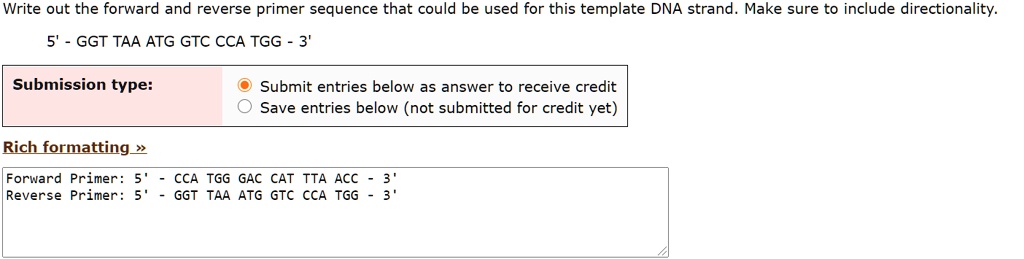 write out the forward and reverse primer sequence that could be used ...