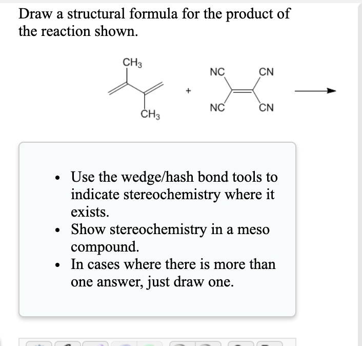 draw structural formula for the product of the reaction shown nc cn nc ...