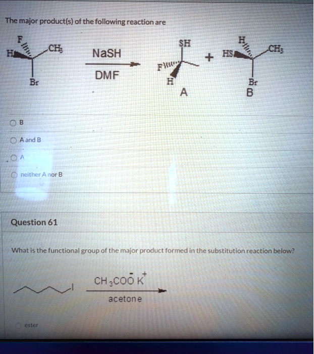 SOLVED:The major product(s) of the following reaction are CH; SH % HSE ...