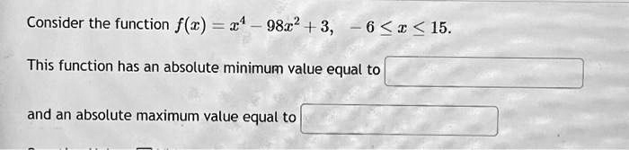 SOLVED: Consider the function f=4-98x+3,=6
