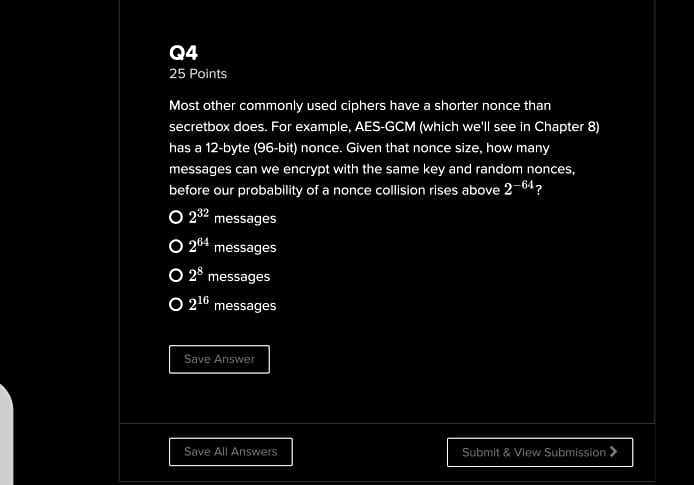 Q4 25 Points Most other commonly used ciphers have a shorter nonce than ...