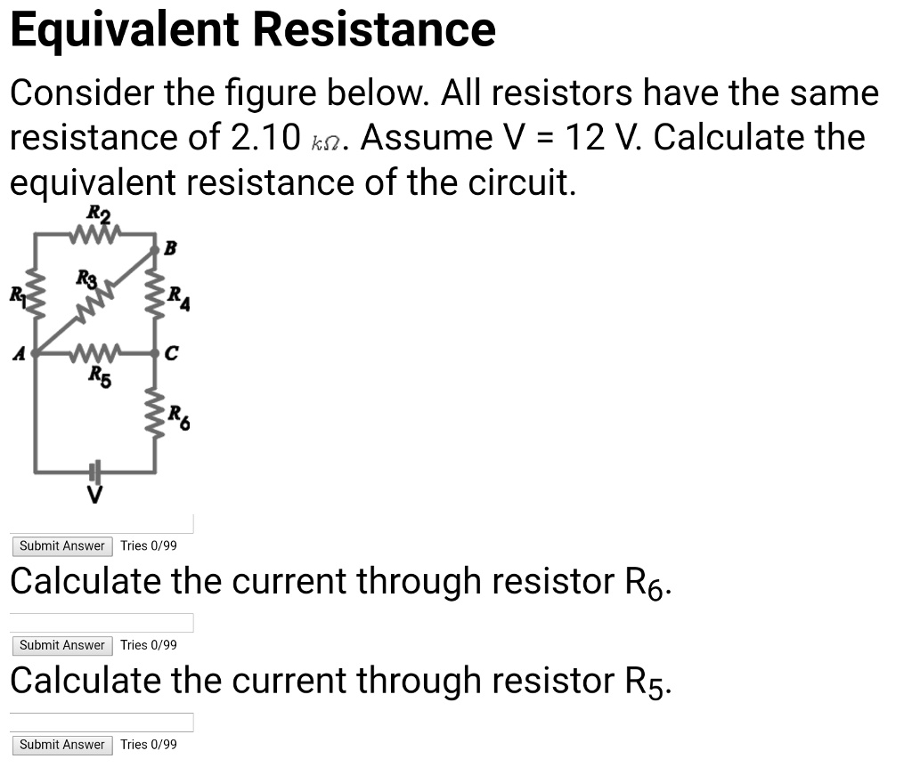 SOLVED: Equivalent Resistance Consider the figure below: All resistors ...
