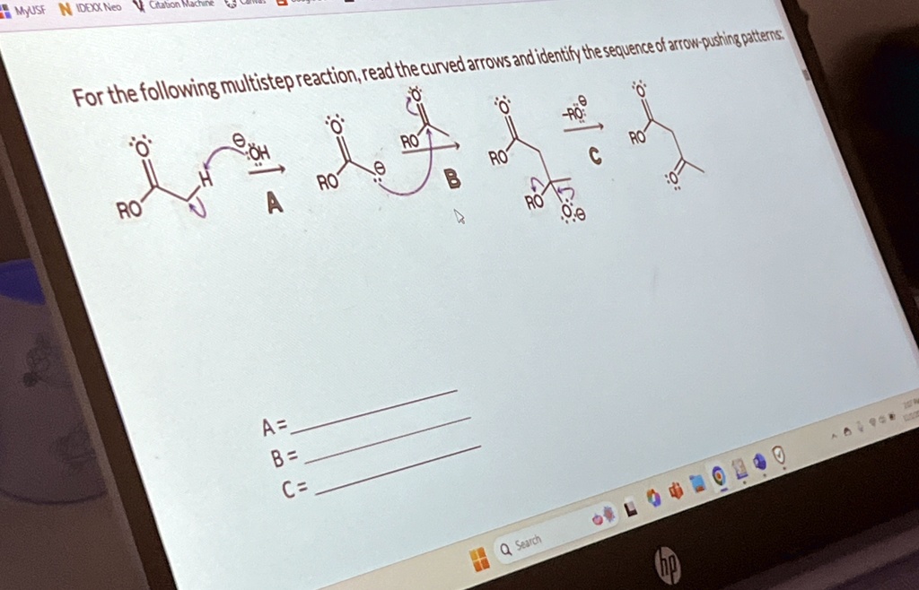 For the following multistep reaction, read the curved arrows and identify the sequence of arrow ...