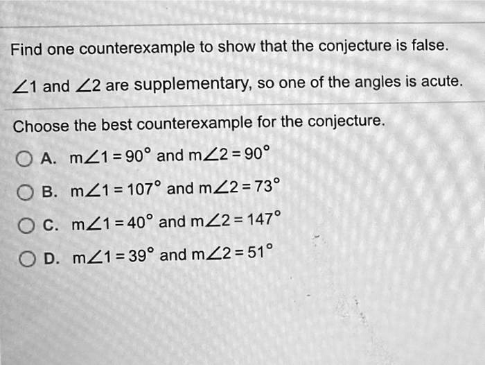 SOLVED: Find one counterexample to show that the conjecture is false ...