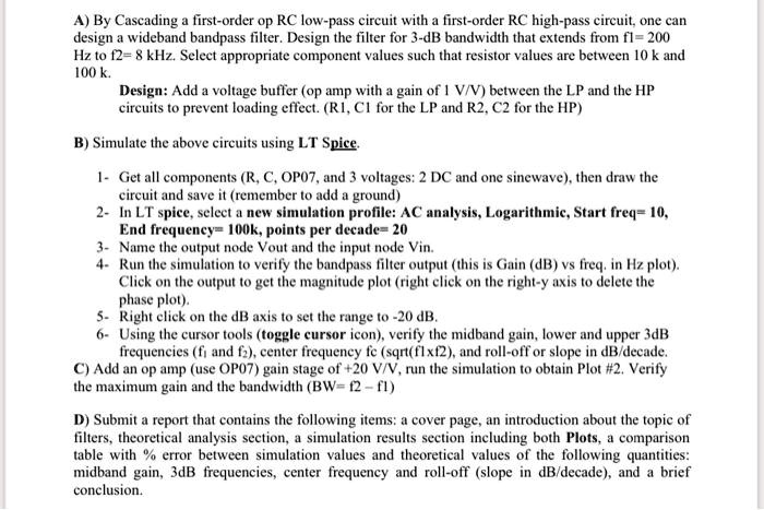 SOLVED: A) By cascading a first-order RC low-pass circuit with a first ... SOLVED: A) By cascading a first-order RC low-pass circuit with a first ...