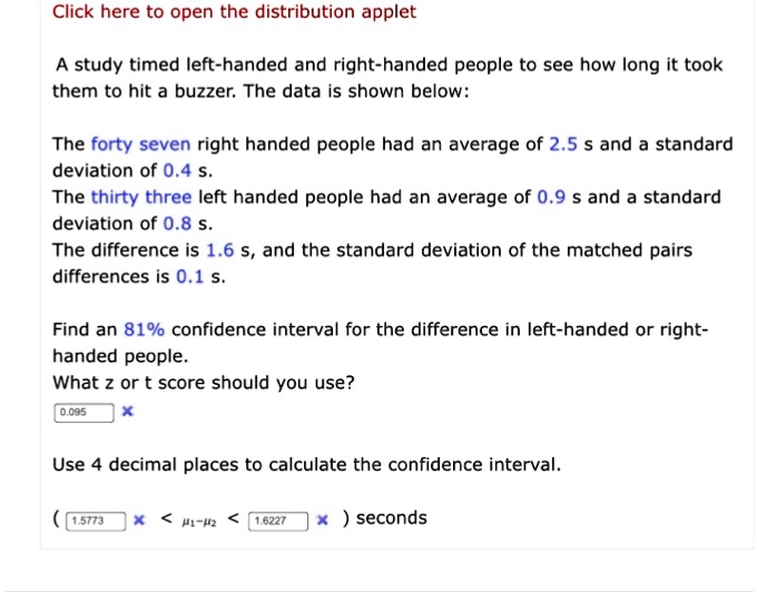 SOLVED: A study timed left-handed and right-handed people to see how ...