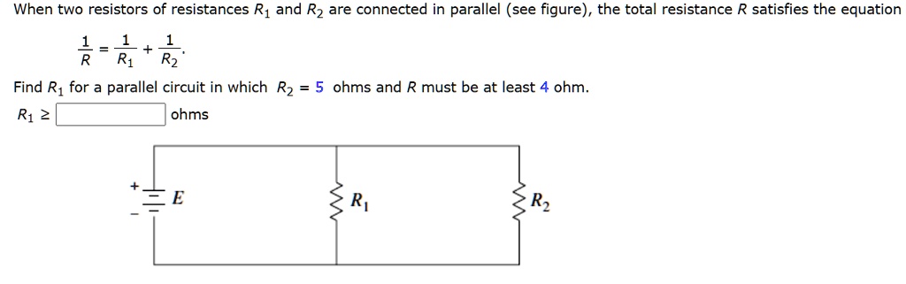 When two resistors of resistances R1 and R2 are connected in parallel (see figure), the total ...