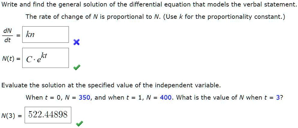 write and find the general solution of the differential equation that ...