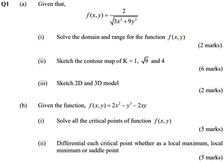 Solved Q1 Given That F Xy Vx 9y Solve The Domain And Range For The Function F X Y Marks