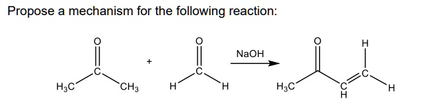 Propose a mechanism for the following reaction: + NaOH O H C C H3C CH3 H H H3C CH H