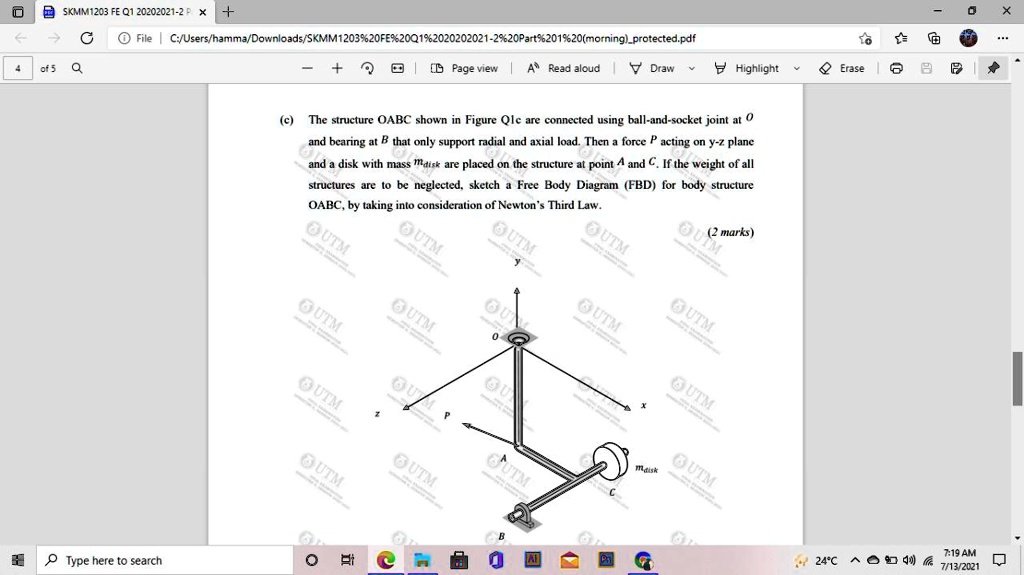 SOLVED: The structure OABC shown in Figure Q1c is connected using a ...
