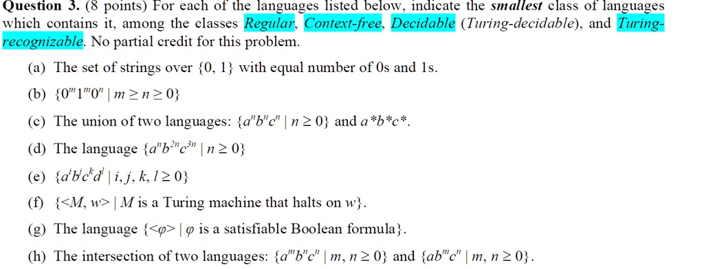 SOLVED: Question 3. (8 points) For each of the languages listed below ...