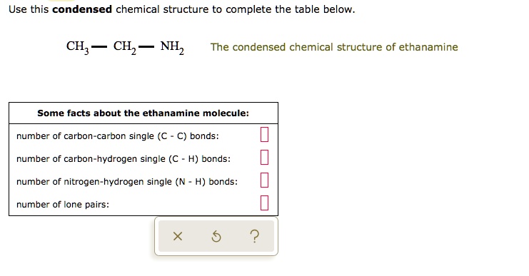 Use this condensed chemical structure to complete the table below CH; S ...