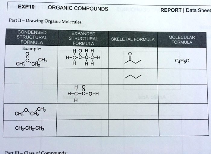 SOLVED: EXP1O ORGANIC COMPOUNDS REPORT Data Sheet Part II - Drawing ...