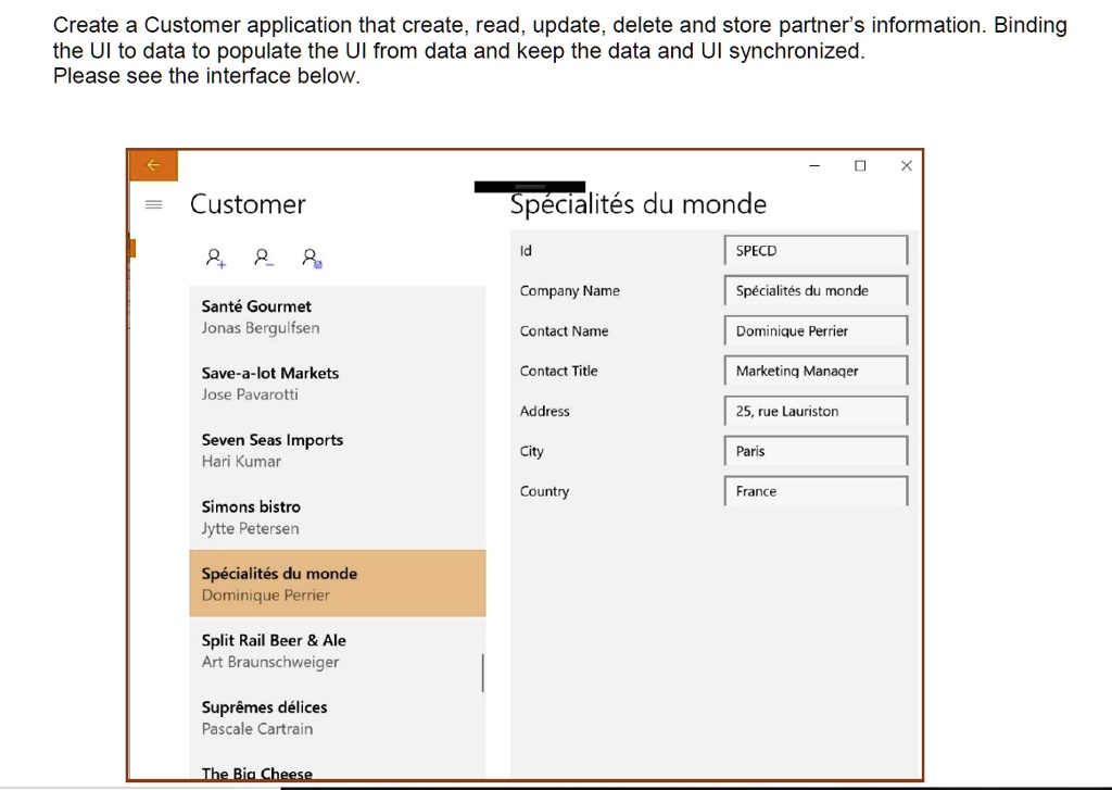 SOLVED: Create a Customer application that creates, reads, updates ...