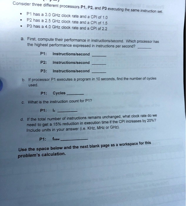 SOLVED: Consider three different processors P1, P2, and P3 executing ...