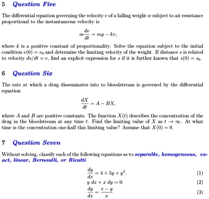 Text Question Five The Differential Equation Governing The Velocity V