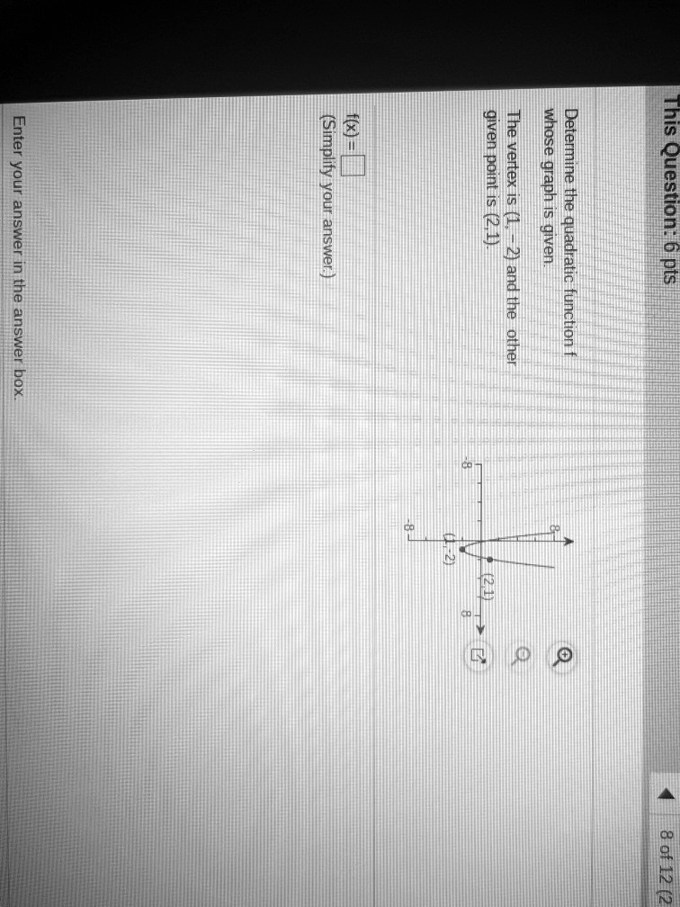 SOLVED: The whose his given point IS Determine li 2 (21) Question: 6 ... SOLVED: The whose his given point IS Determine li 2 (21) Question: 6 ...