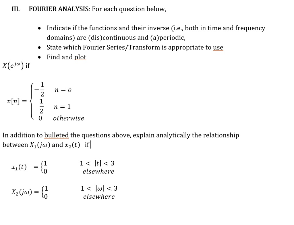 SOLVED: 11I. FOURIER ANALYSIS: For each question below, Indicate if the functions and their ...