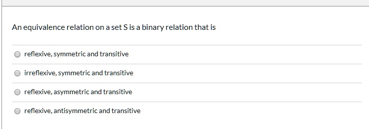 SOLVED:An equivalence relation on a set S is a binary relation that is ...