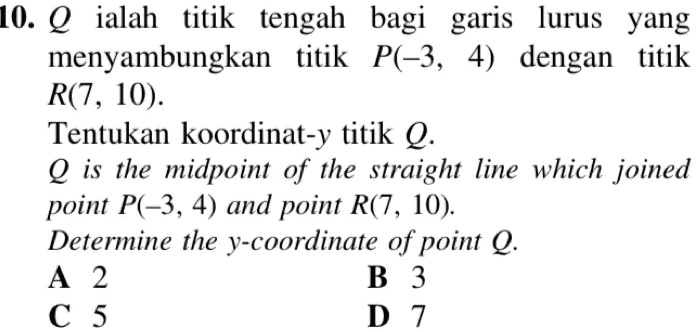 SOLVED: Q is the midpoint of the straight line that joins point P(-3, 4) and point R(7, 10 ...