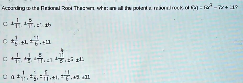 According To The Rational Root Theorem What Are All The Potential Rational Roots Of F X 5x 3