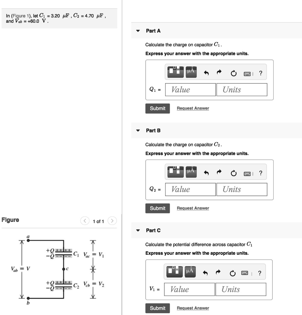 [GET ANSWER] In (Figure 1), let C1 = 3.20 µF, C2 = 4.70 µF, and Vab ...