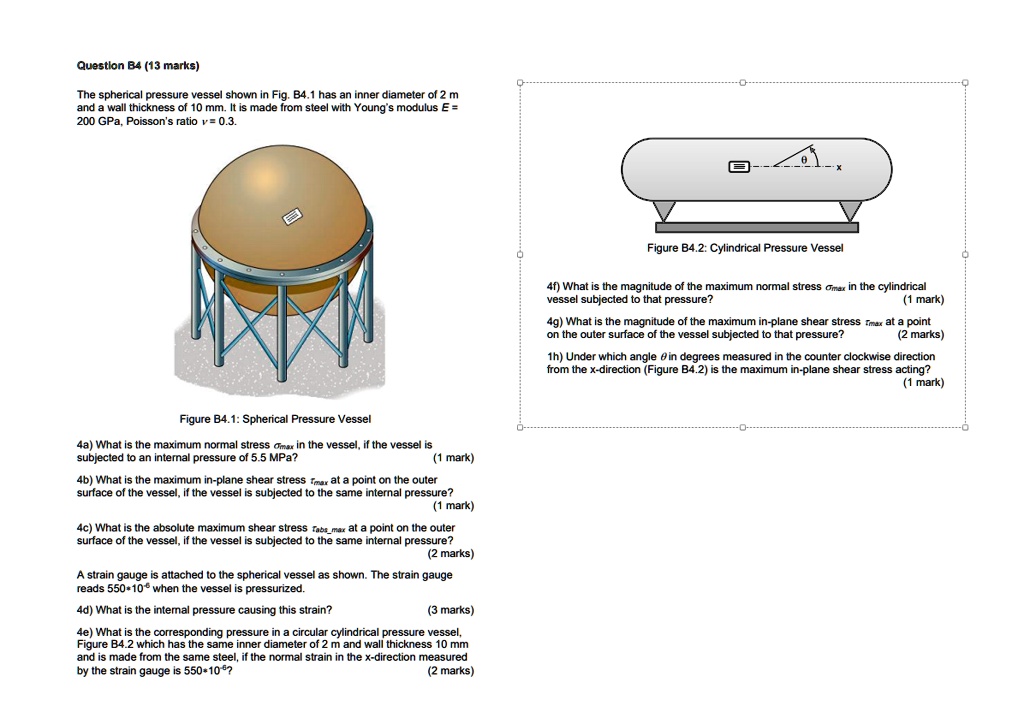 question b4 13 marks the spherical pressure vessel shown in fig b41 has ...