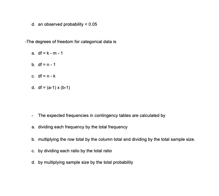 SOLVED: an observed probability 0.05 The degrees of freedom for ...