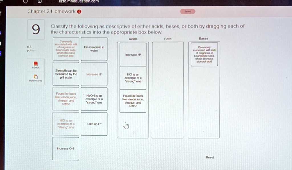 ezto.mheducation.com Chapter 2 Homework 9 Saved Classify the following as descriptive of either ...