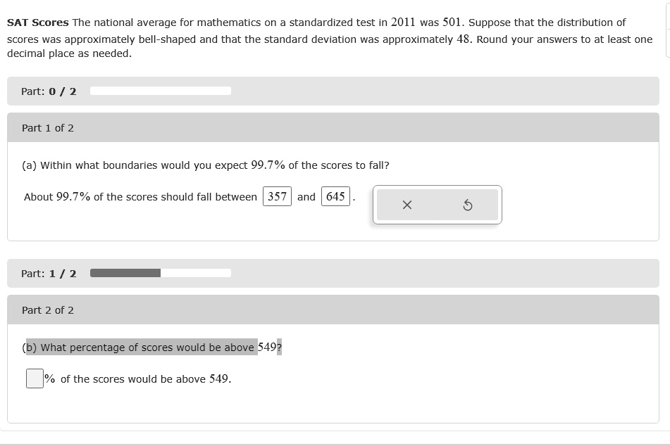 SOLVED: SAT Scores The national average for mathematics on standardized ...